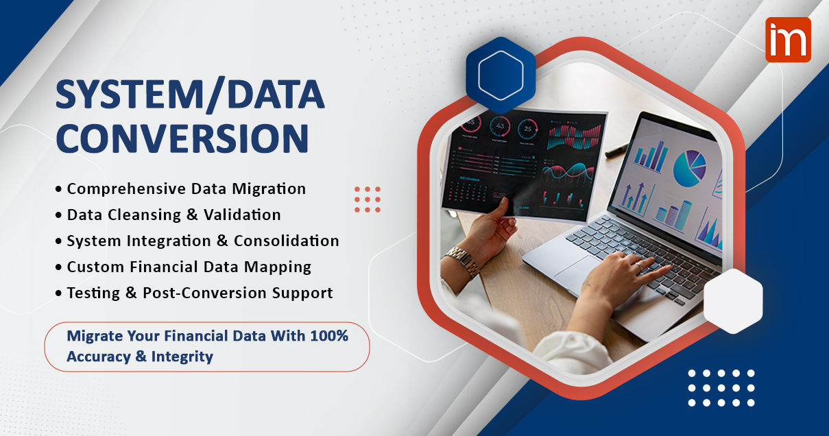 System Conversion & Financial Data Migration Solutions | Indian Muneem
